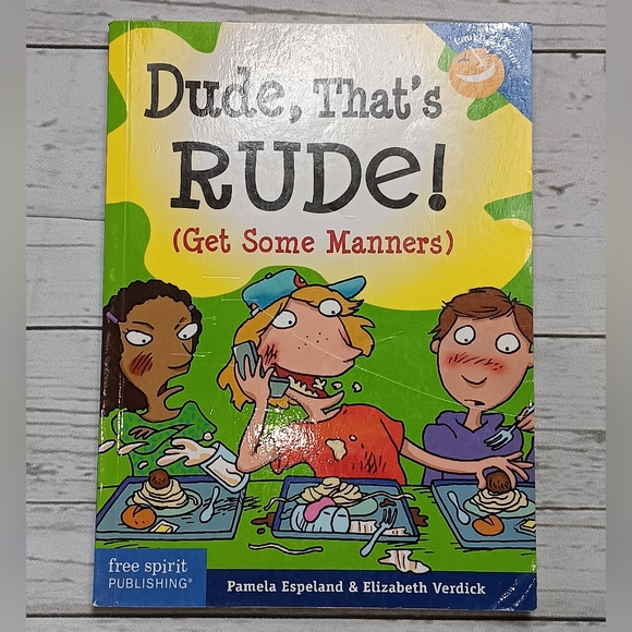 Other | Dude Thats Rude Get Some Manners Laugh Learn Book | Poshmark